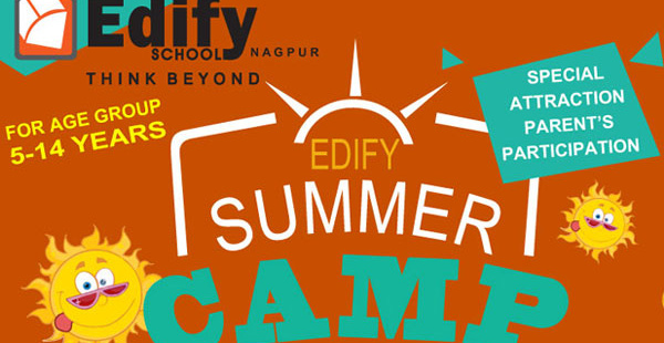 Summer Camp 2018 by Edify School for kids, parents - Nagpur Today ...
